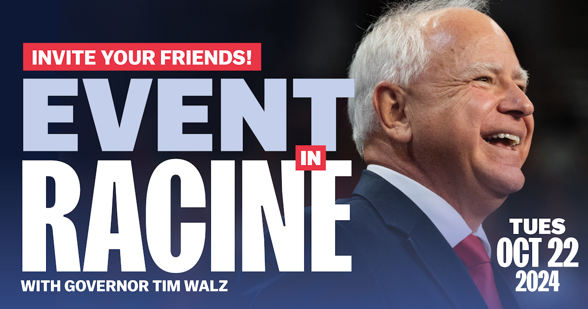Campaign Event with Gov. Tim Walz in Racine! · Mobilize