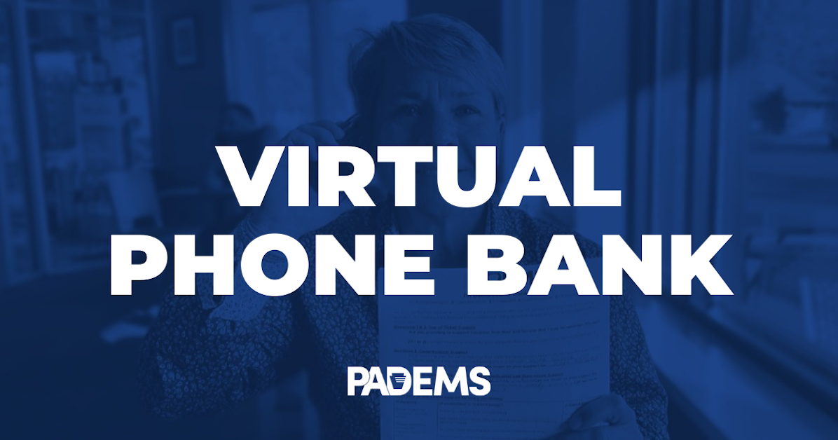 PA Dems Statewide Phone Bank · PA Democratic Party