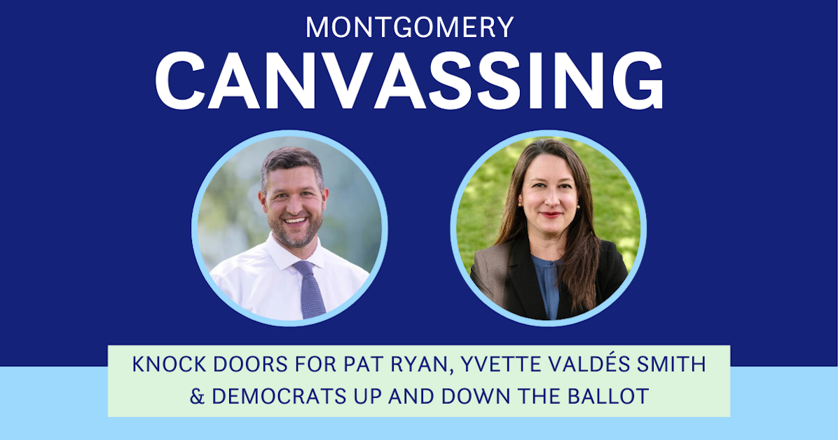 MONTGOMERY: Weekend Canvassing for Pat and Yvette! · Swing Left