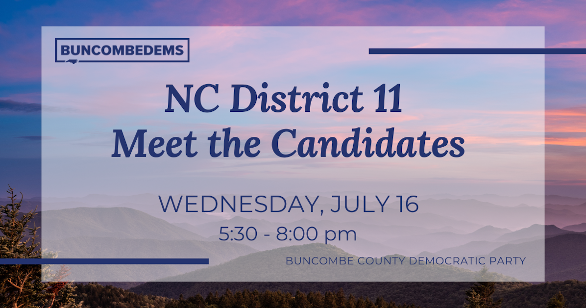 Meet the NC District 11 Candidates · Buncombe Democratic Party