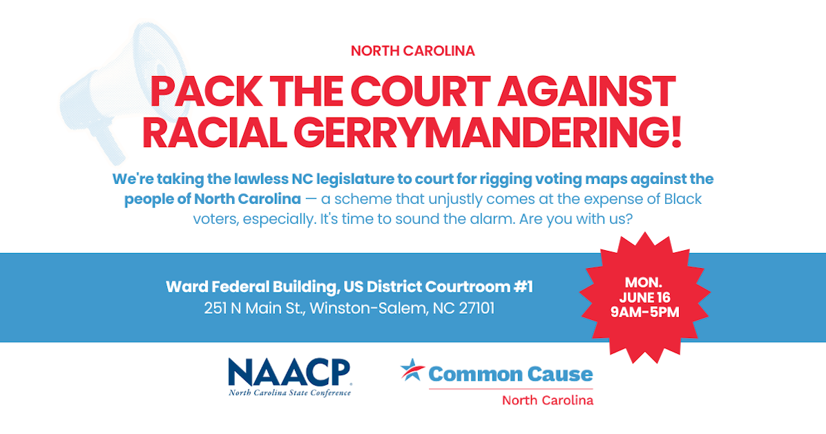 NC: Pack the Court Against Racial Gerrymandering! · Common Cause