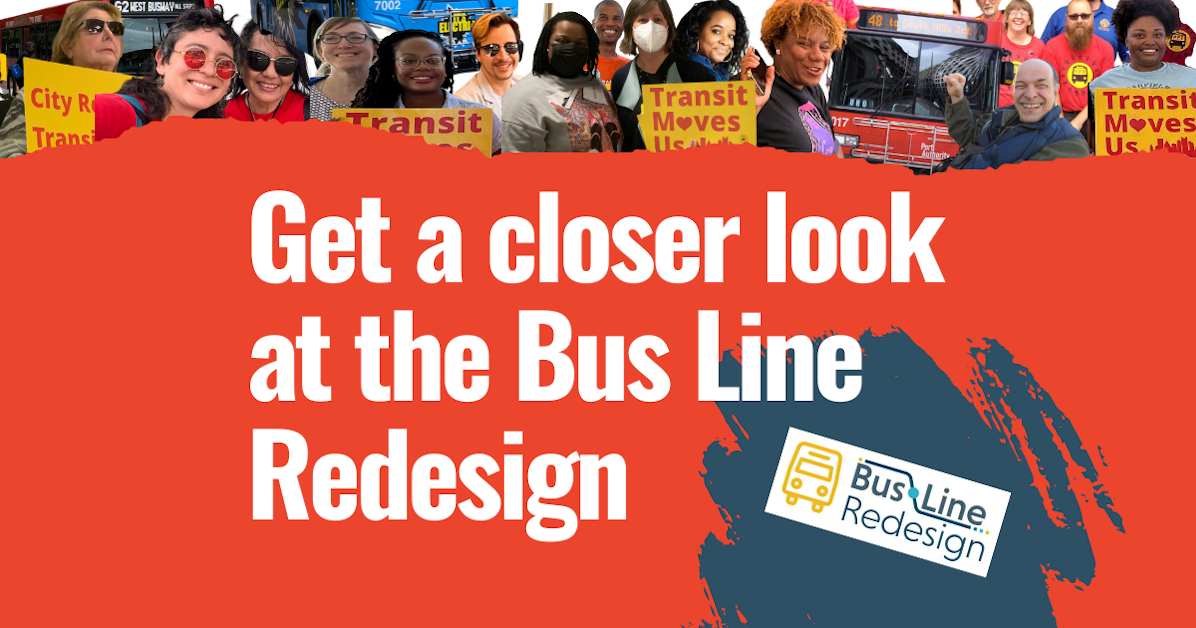 A Closer Look at PRT's Bus Line Redesign · PPT & T4APA!