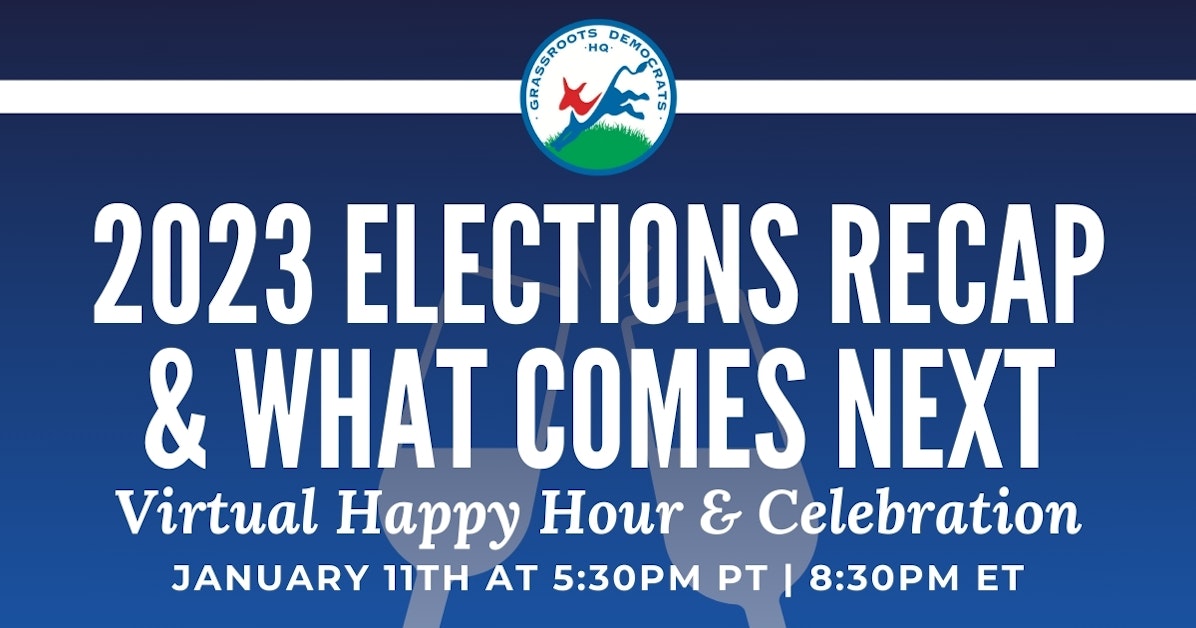 🥂 Virtual Happy Hour: 2023 Elections Recap & What Comes Next · Mobilize