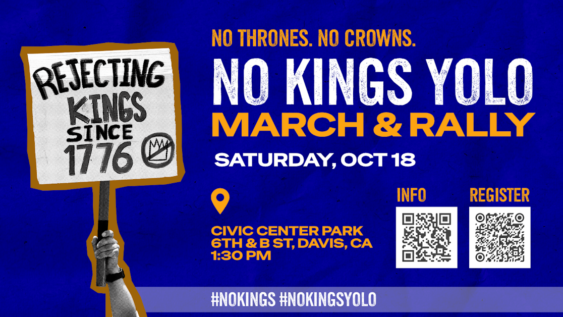 NO KINGS Yolo County · Indivisible Yolo