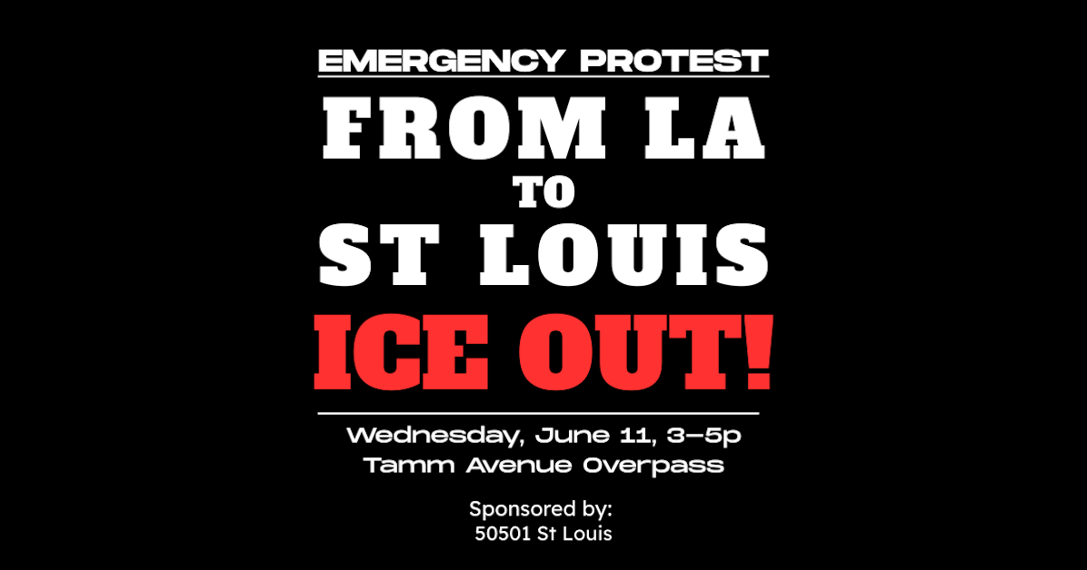 EMERGENCY PROTEST: FROM LA TO ST LOUIS-- NO ICE · Mobilize