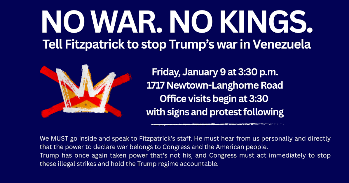 No War, No Kings: Tell Fitzpatrick to Stop Trump's War in Venezuela ...