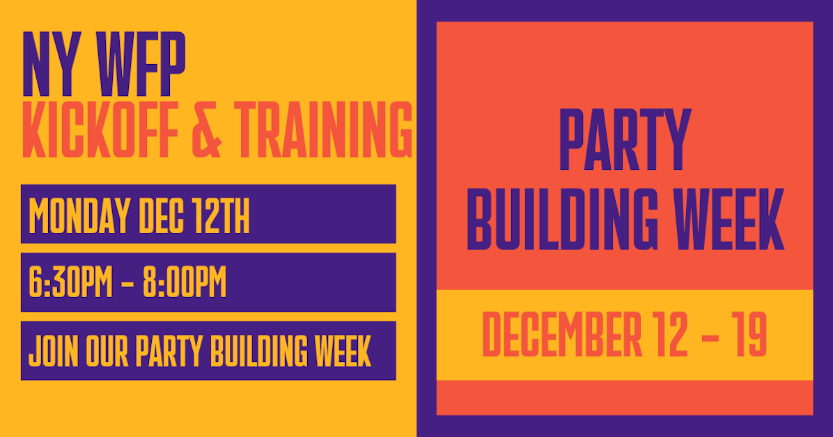 NY WFP Party Building Week Kickoff & Training · WFP & Black Lives ...