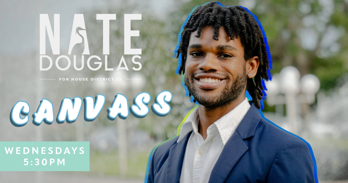 Nate Douglas 10/30 Wednesday Canvass with the Rainbow Dems! · Orange ...