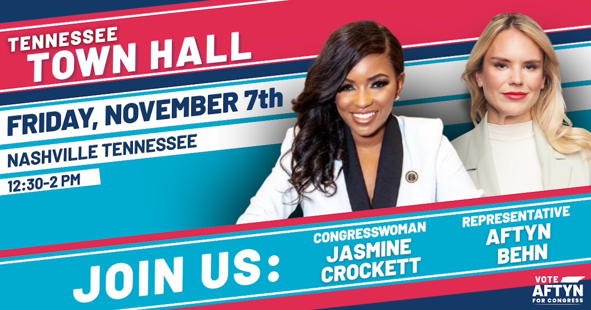TN Town Hall with Rep. Aftyn Behn and Congresswoman Jasmine Crockett ...