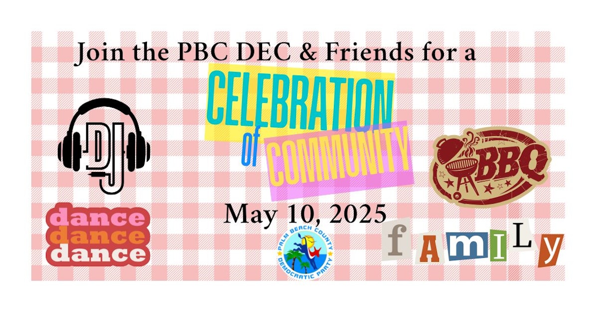 PBC DEC & Friends Celebration of Community Spring Event · Palm Beach ...