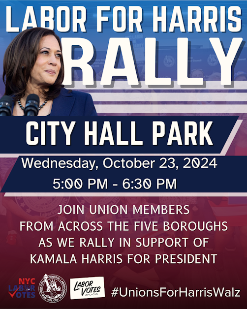 NYC Labor Votes GOTV for Harris! Solidarity Rally · Mobilize