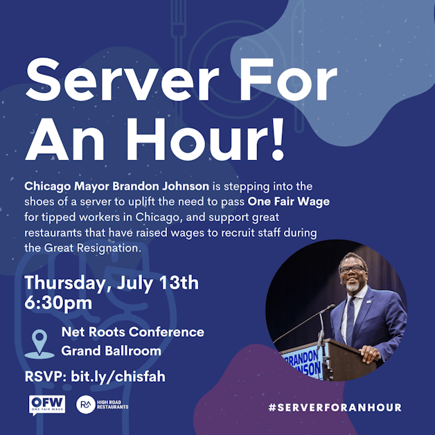 OFW Server for an Hour with Chicago Mayor Brandon Johnson · One Fair Wage
