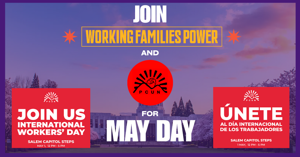 May Day Rally for Immigrant and Worker Justice with Oregon Working ...