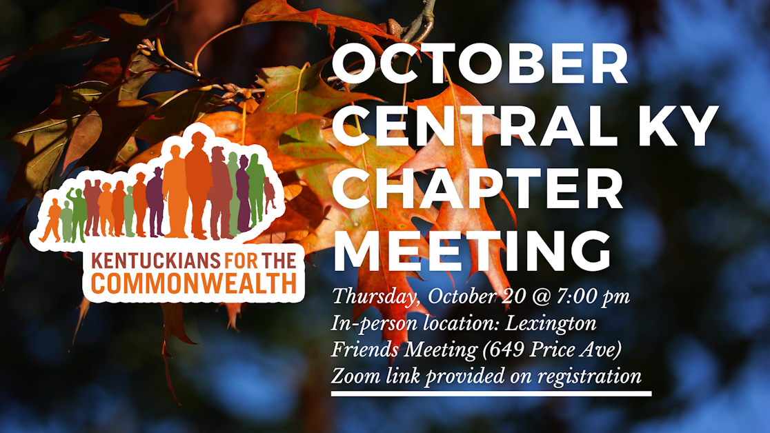 Central Kentucky October Chapter Meeting · Kentuckians For The Commonwealth