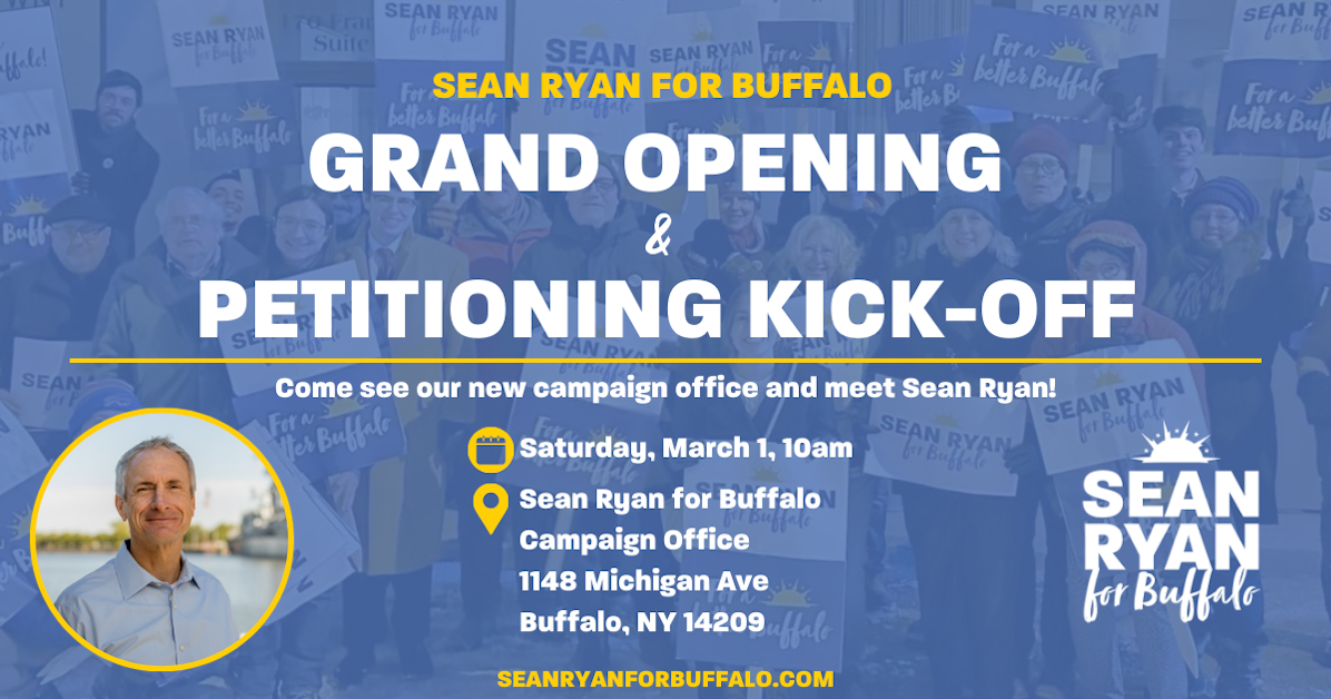 OFFICE OPENING: Sean Ryan Campaign Office Grand Opening · Sean Ryan for ...