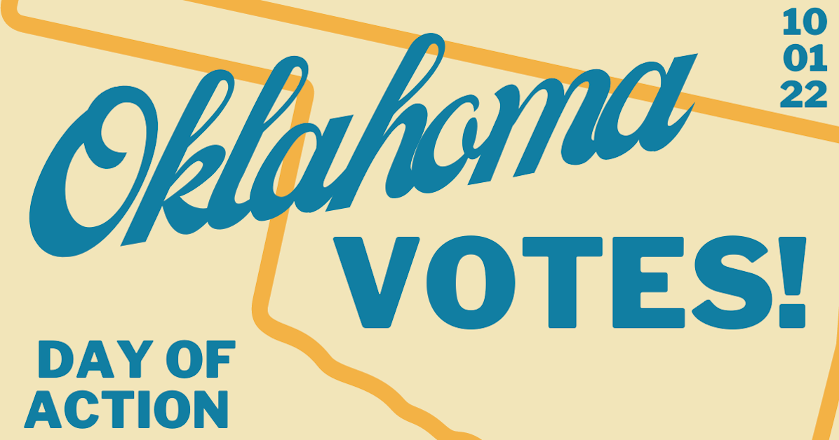 Oklahoma Votes! Day of Action--Tulsa · Mobilize