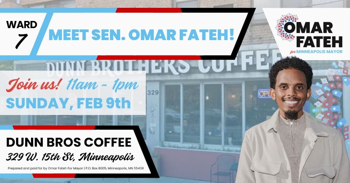 Ward 7 Meet & Greet · Omar Fateh For Mayor