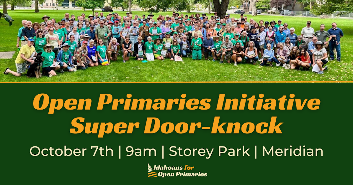 Open Primaries Super Door-knock! 10/7 & 10/8 · Reclaim Idaho