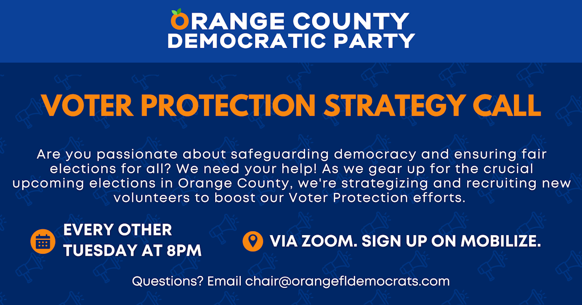 Voter Protection Strategy Calls · Orange County Democrats