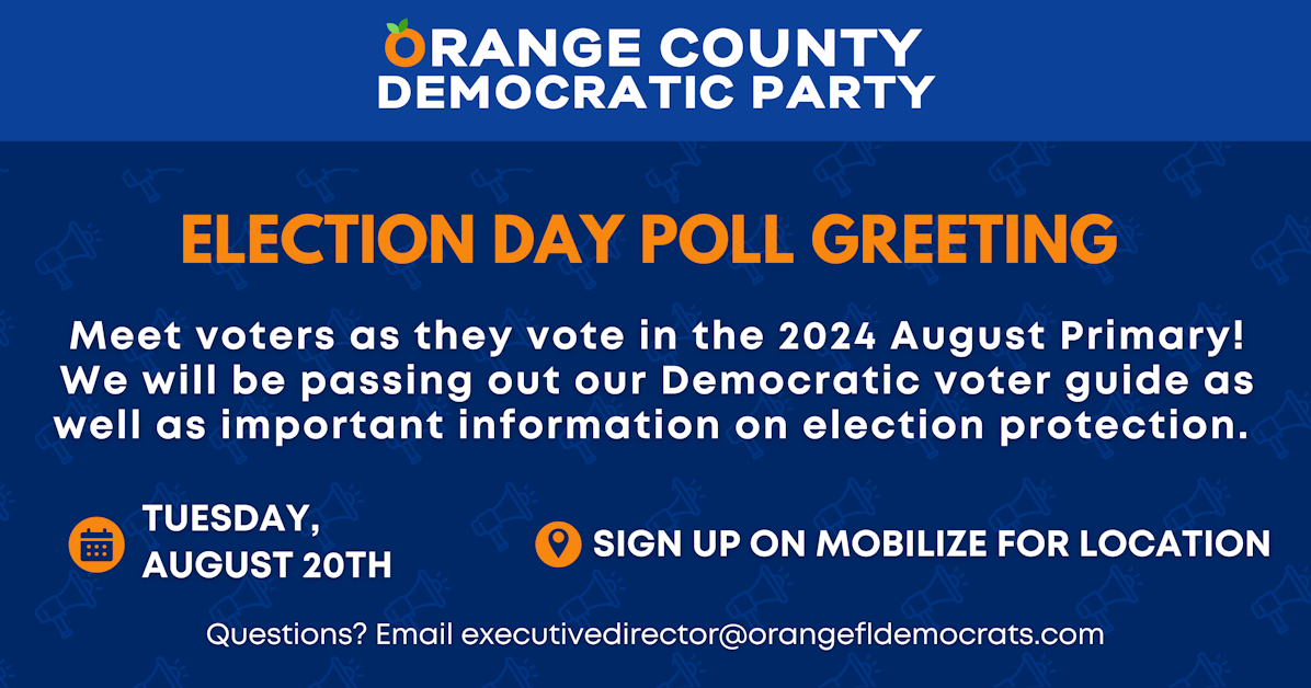 Election Day Poll Greeting · Orange County Democrats