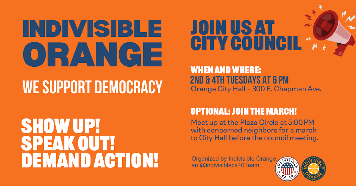 Orange City Council Meeting · OC Indivisible Coalition