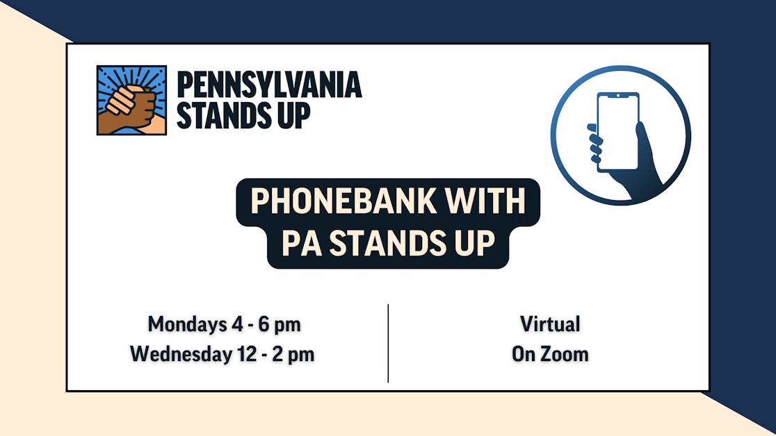 Phonebank Party! · Pennsylvania Stands Up