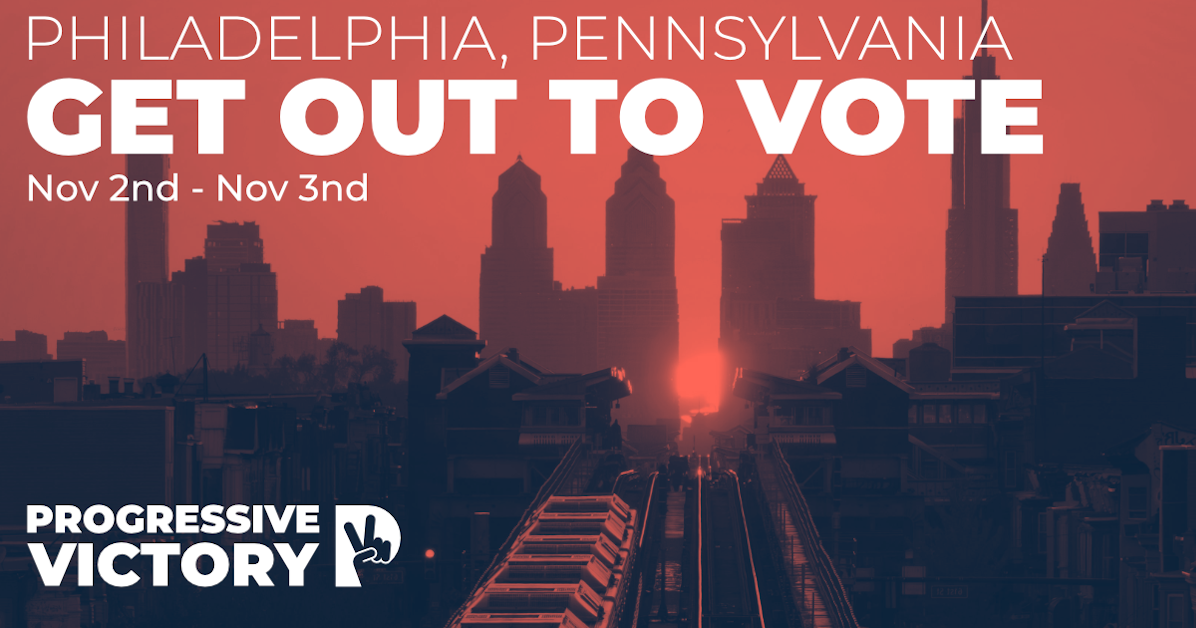 Philadelphia Canvassing Grand Finale! - Progressive Victory ...