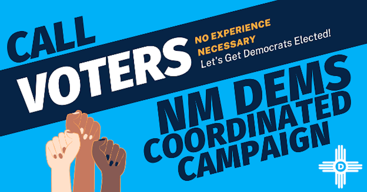 Call Voters in Valencia County with the NM Dems Coordinated Campaign ...