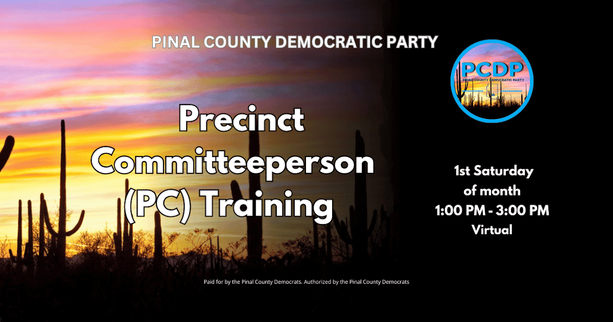 Pinal County Dems Precinct Committeeperson Training · Mobilize