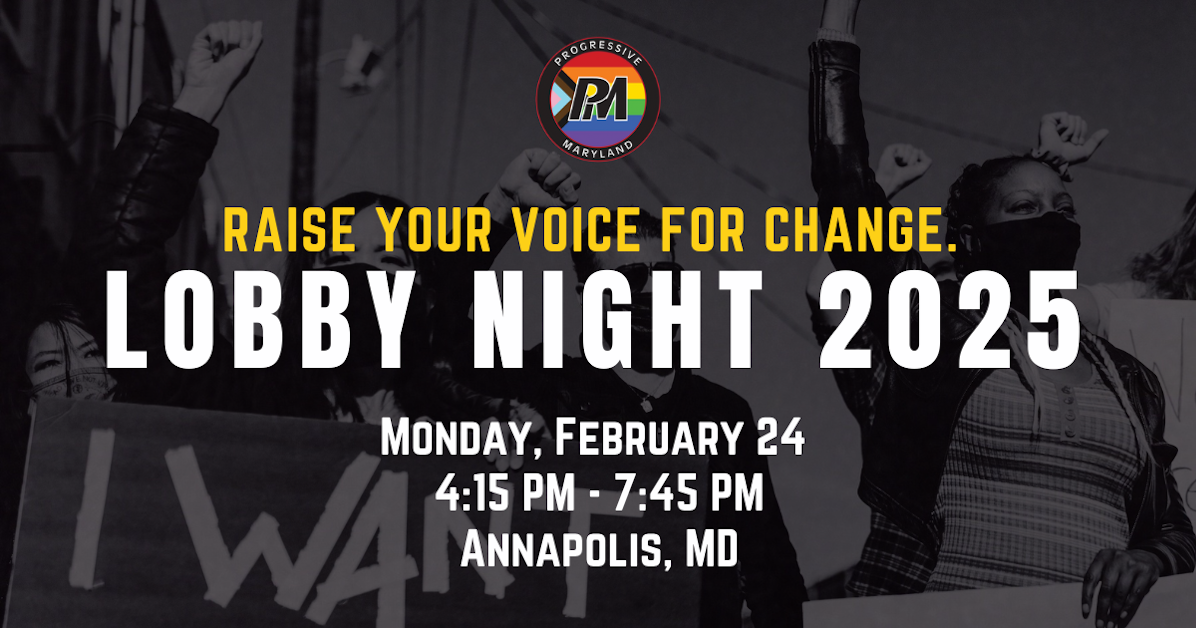 Progressive Maryland's Lobby Night 2025 · Mobilize