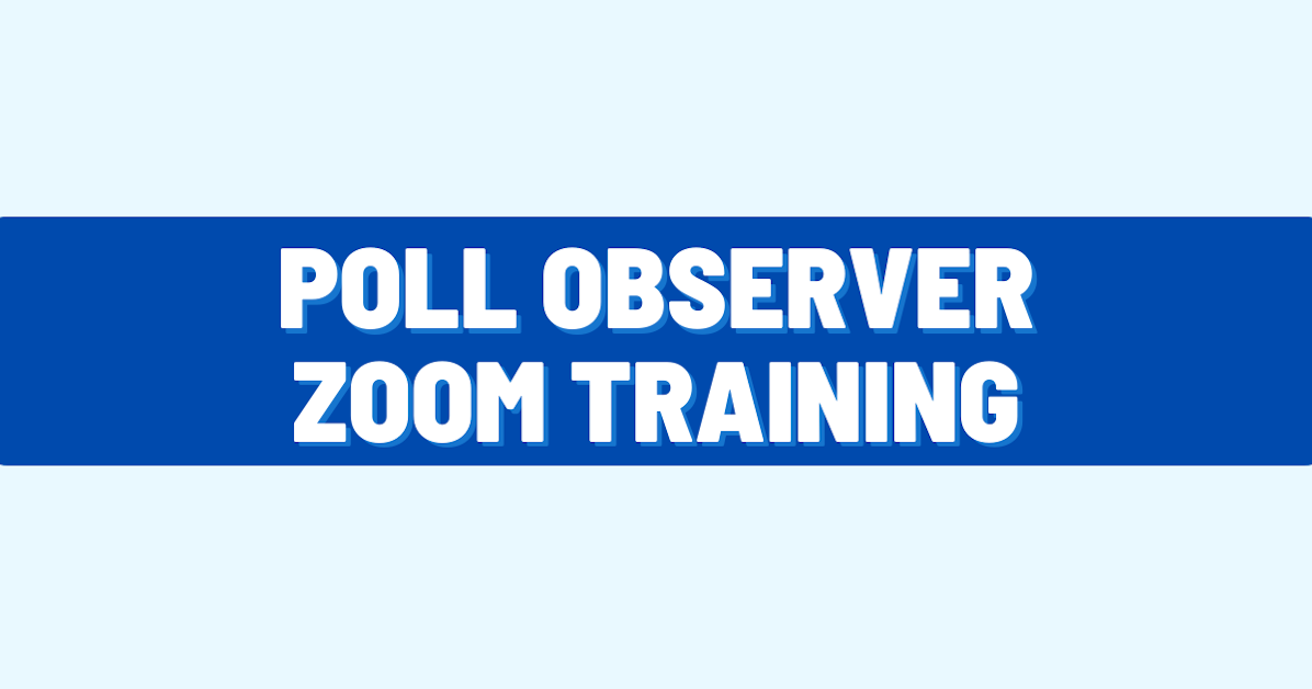 Poll Observer Training · Virginia Voter Protection