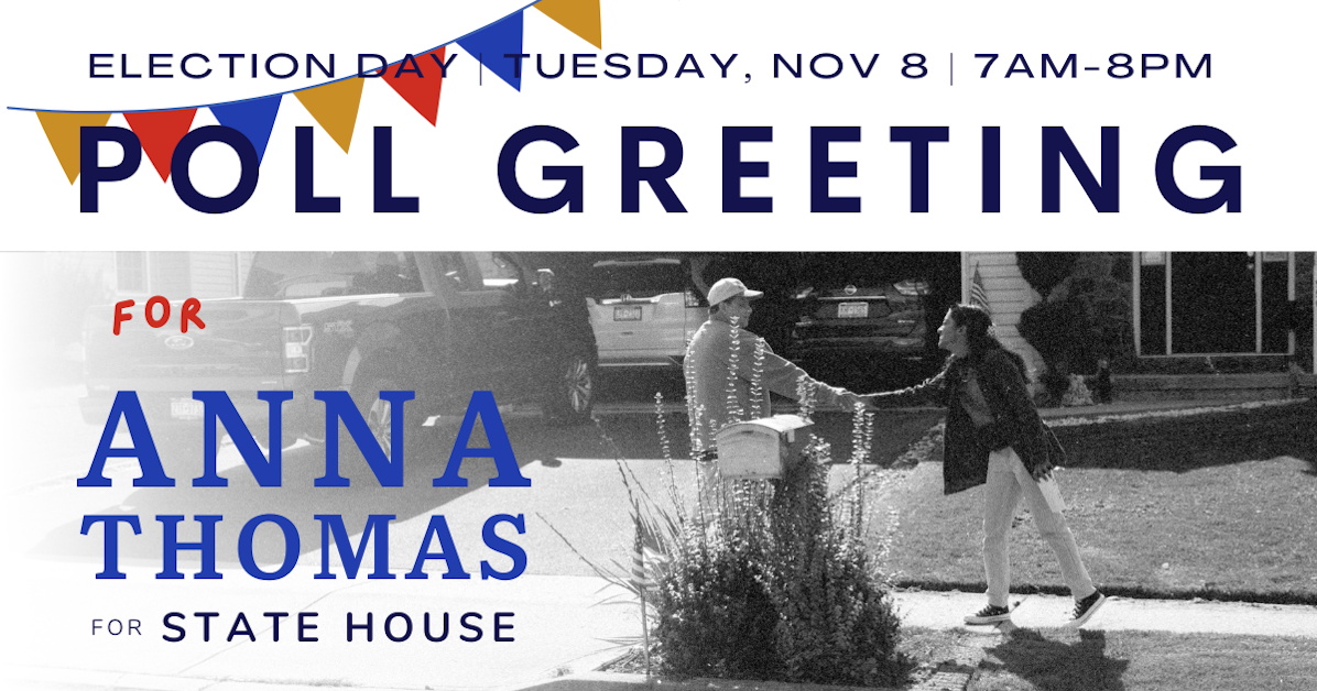 Poll Greeting for Anna Thomas · Working Families Party