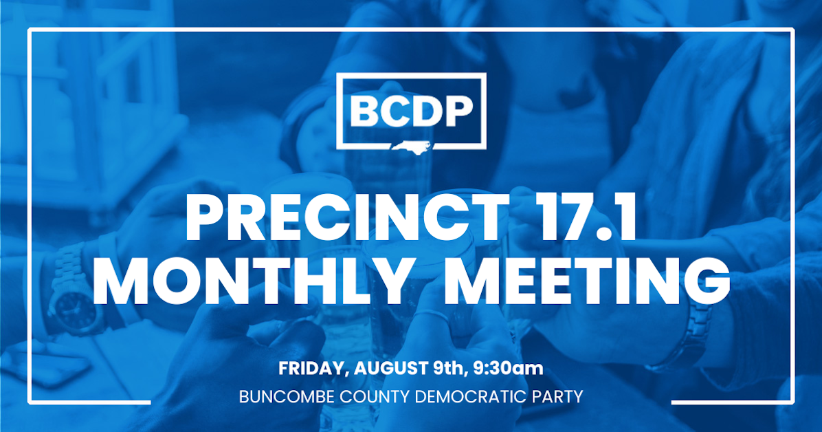 Precinct 17.1 Monthly Meeting · Mobilize