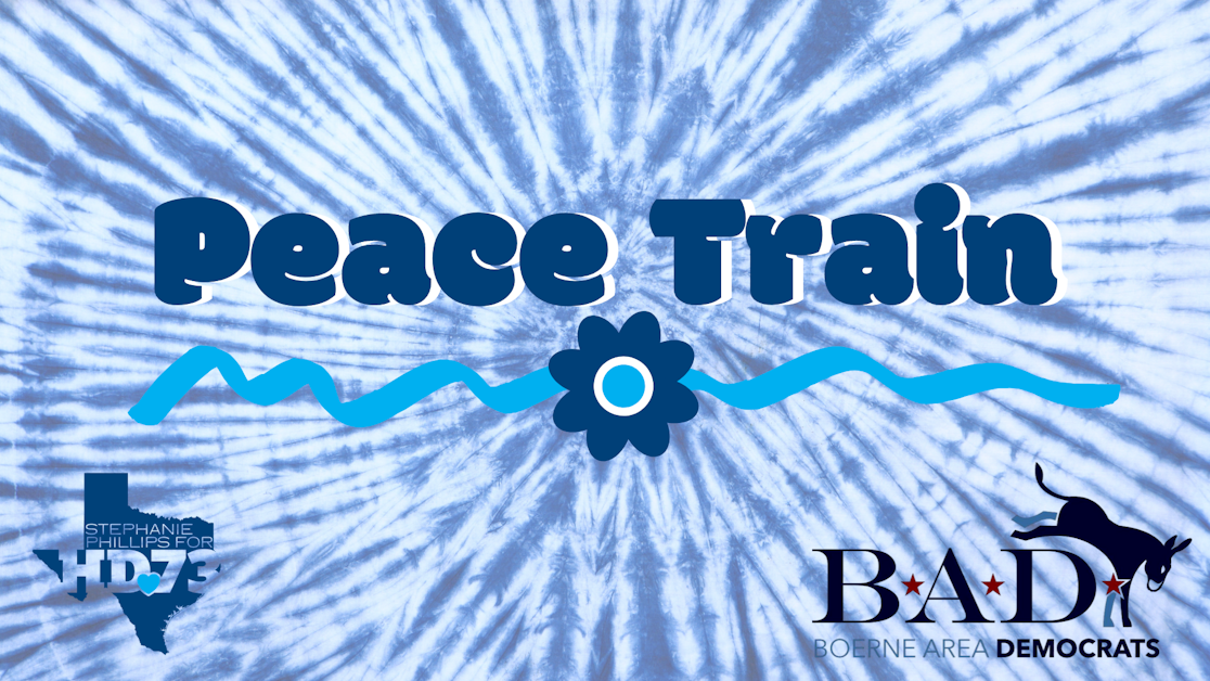 Boerne Peace Train · Kendall County Democratic Party