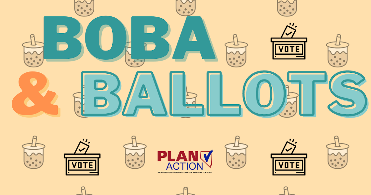 Boba & Ballots · PLAN Action