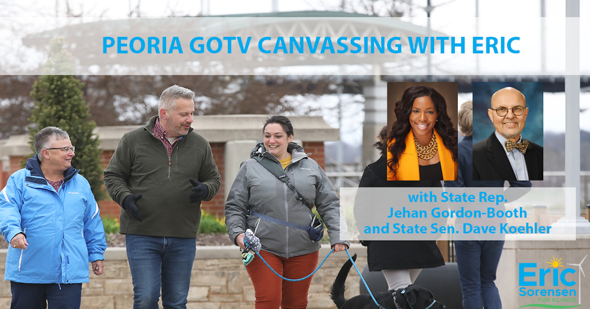 Peoria GOTV Canvass Kickoff with Eric, Jehan Gordon-Booth, & Dave ...