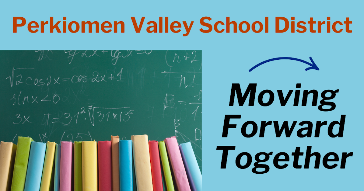 Perkiomen Valley School District - Moving Forward Together (Dec) · Mobilize