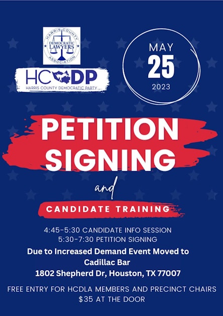 Petition Signing and Candidate Training Event · Harris County ...