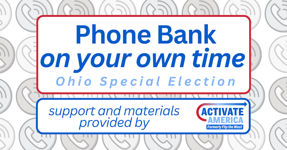 Call on Your Own: Get Out the Vote for Ohio Special Election · Activate ...