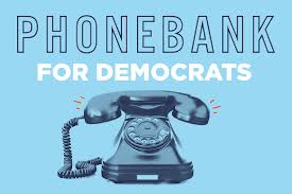 Phone Bank (Calling all Democrats) · Dallas County Democratic Party