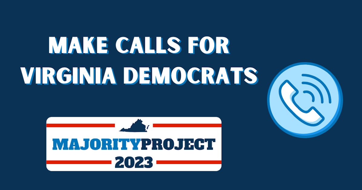 Make Calls for Virginia Democrats! · Mobilize