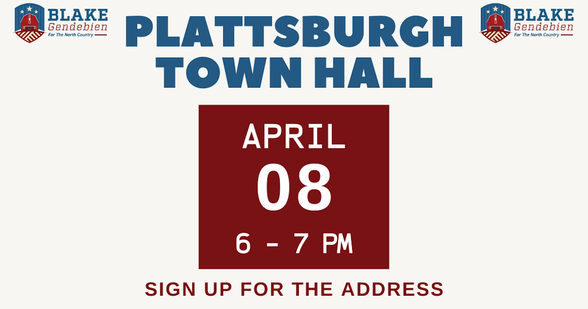 Plattsburgh Town Hall for Blake Gendebien! · Mobilize