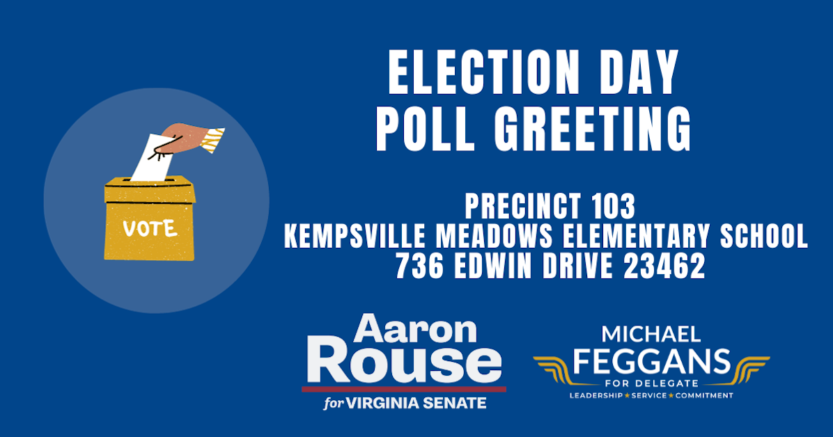 Poll Greeting | Precinct 103 - Kempsville Meadows Elementary School ...