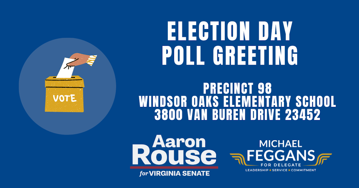 Poll Greeting | Precinct 98 - Windsor Oaks Elementary School · Michael ...