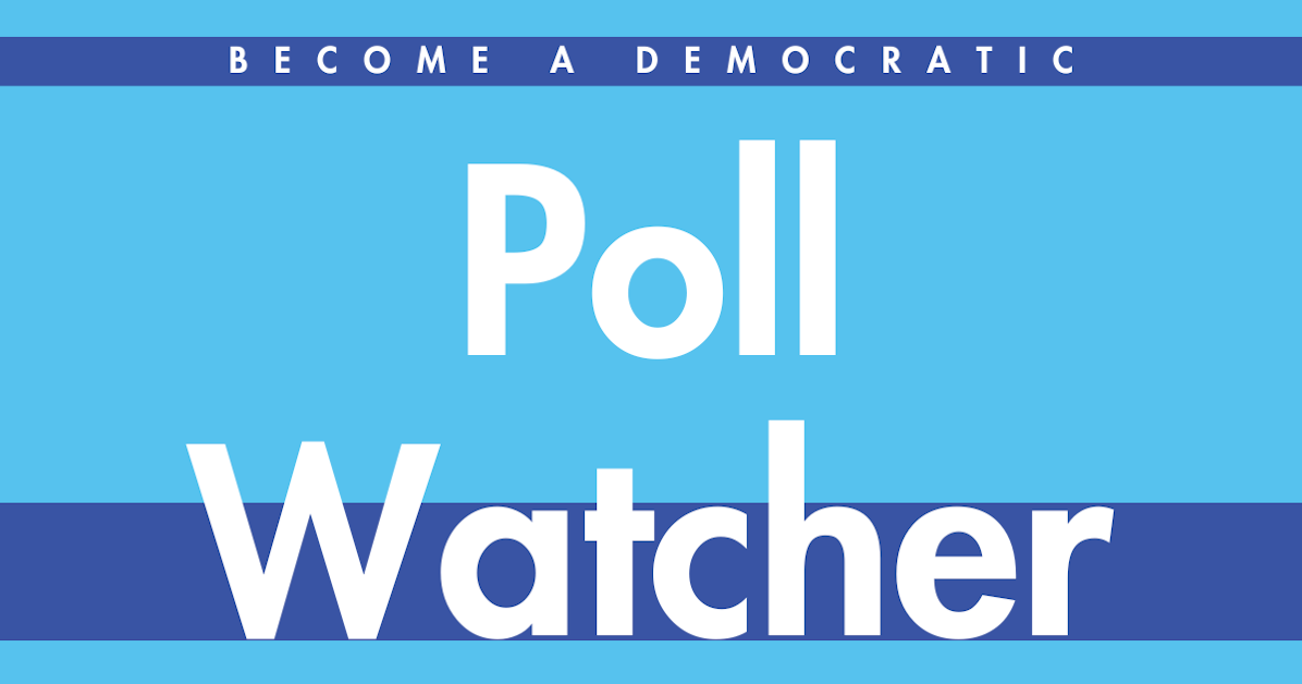 Democratic Poll Watchers in Washington County · Mobilize