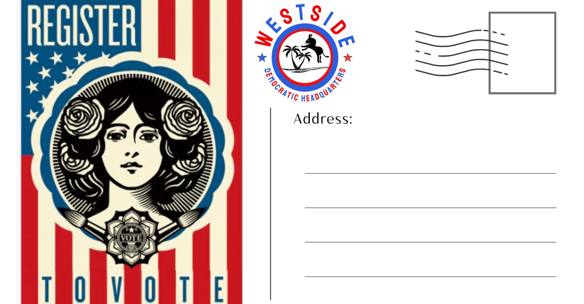 📝Write Postcards from Home to Flip the House · Westside Democratic HQ