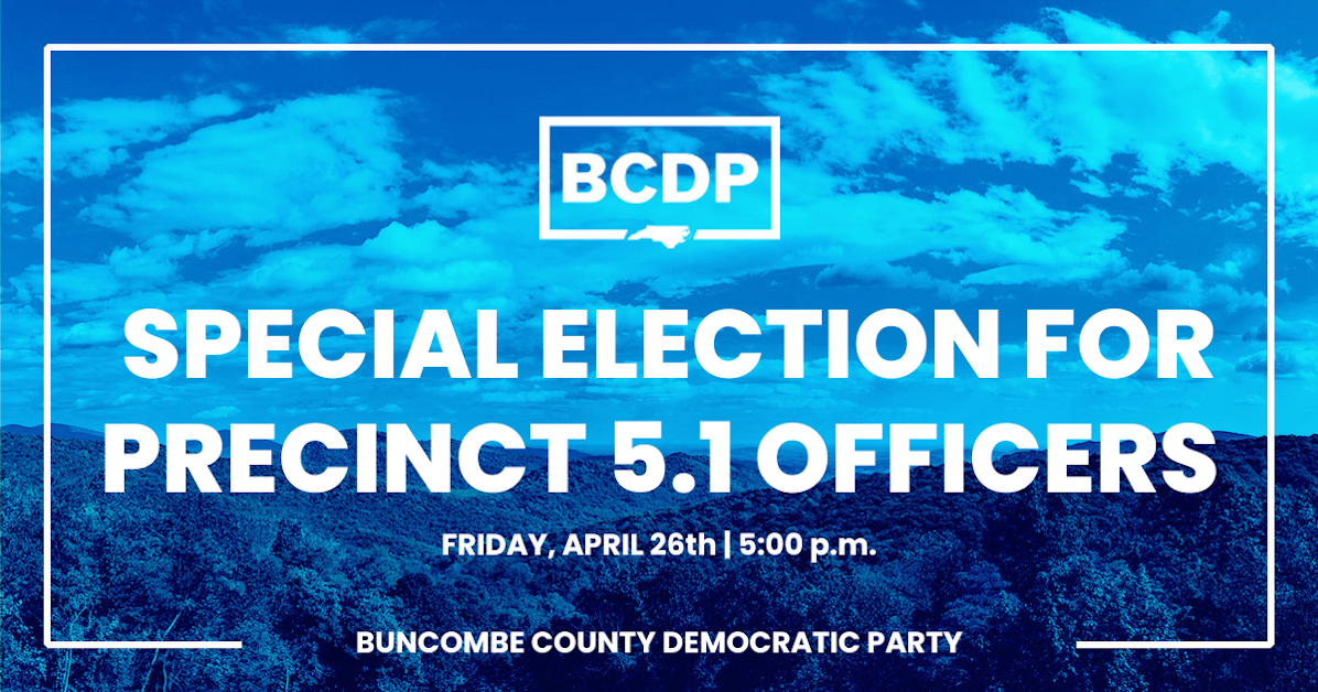 Precinct 5.1 Special Election for Precinct Officers · North Carolina ...