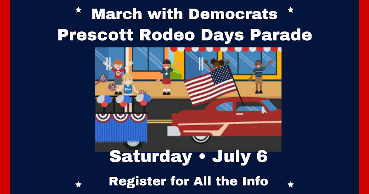 Prescott Rodeo Days Parade · Arizona Democratic Party