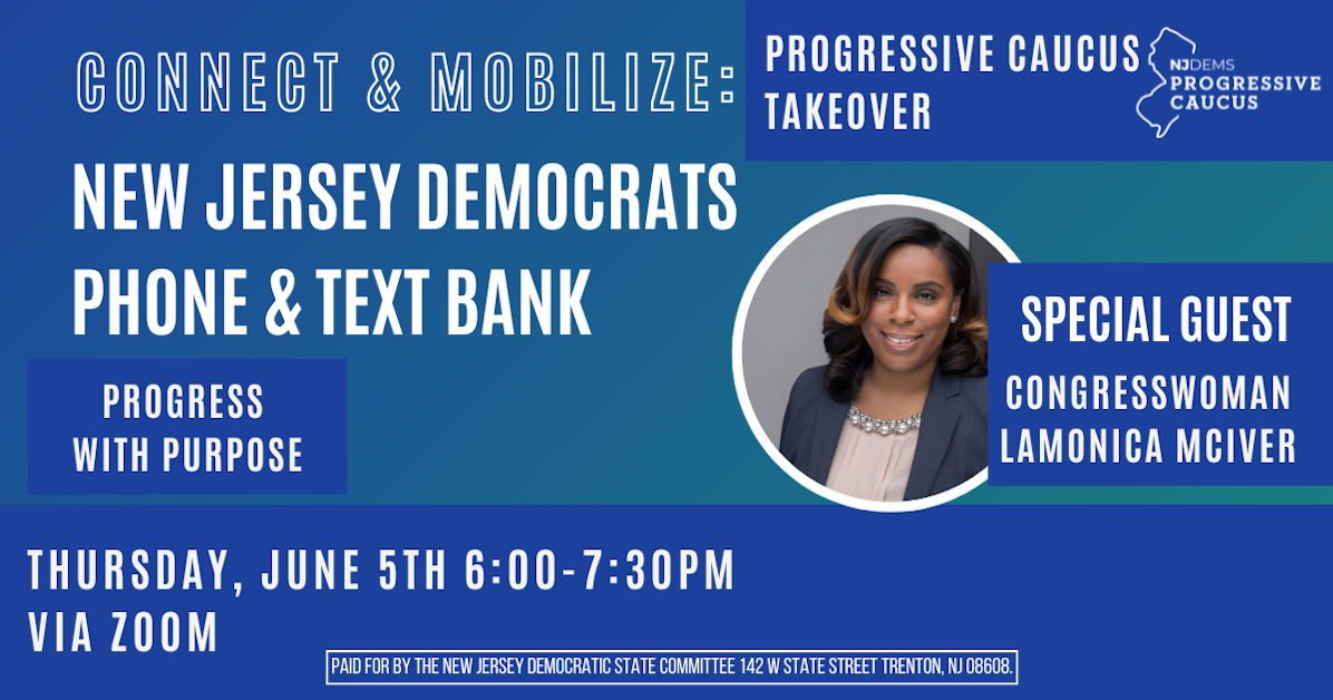 Progressive Caucus Phone & Text Bank Takeover w/ Rep. LaMonica McIver ...