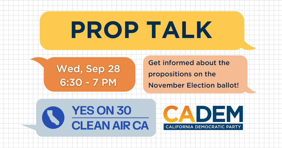 Prop Talk: Yes on Prop 30 · California Democratic Party